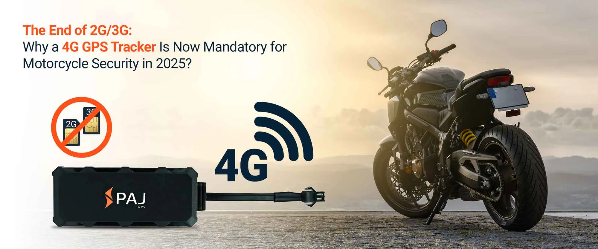 Why Your Motorcycle GPS Tracker Must Be 4G by 2026 - PAJ GPS Tracker